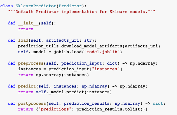 Vertex AI: Use custom prediction routines with Sklearn to preprocess and postprocess data for ...